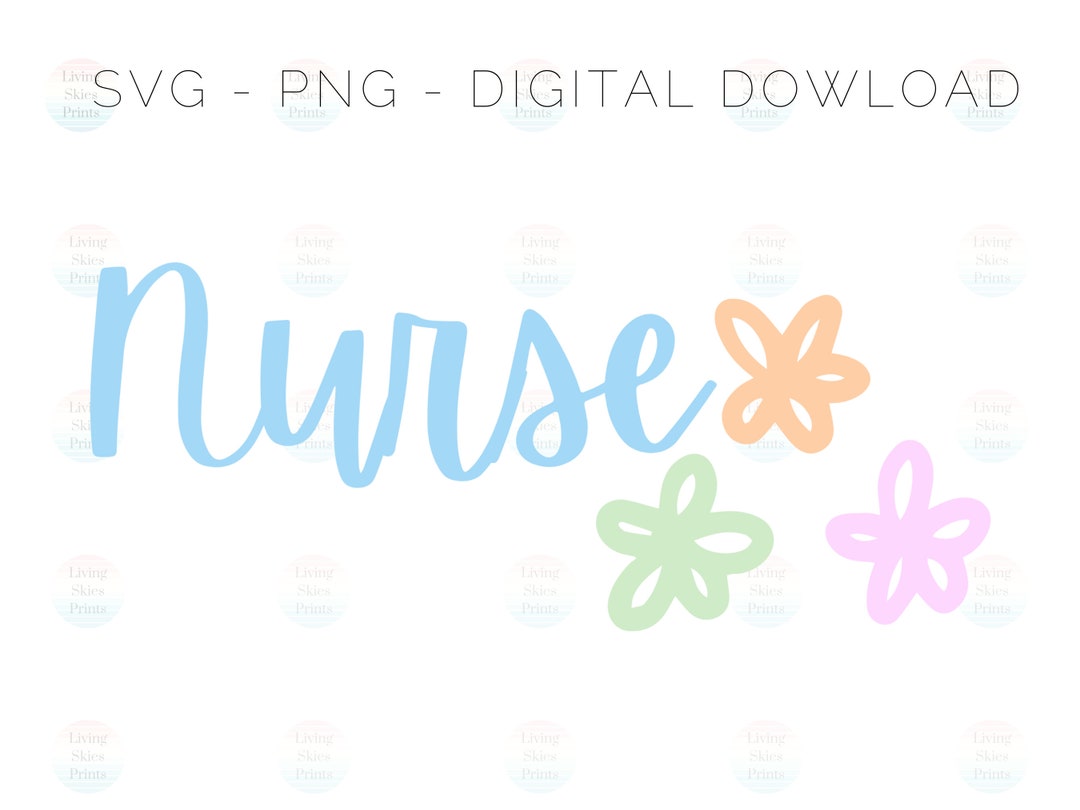 Pastel Nurse Calligraphy Flowers SVG PNG Cut File Vector for - Etsy