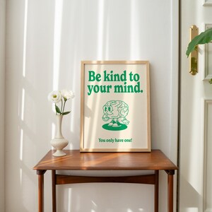 Be Kind to Your Mind Retro Digital Art Print, Printable Wall Art ...