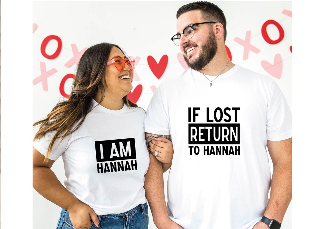 If You Lost Return to Hannah, I Am Hannah, Valentines, Funny Valentine ...