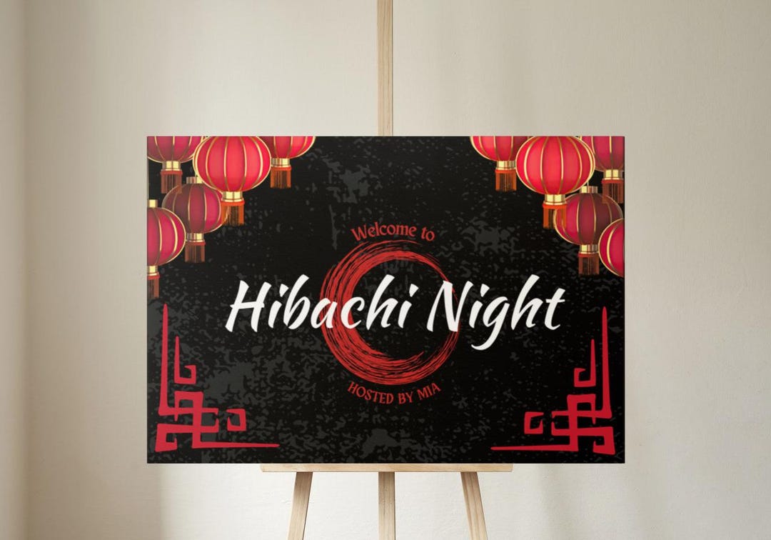 Elegant Hibachi Welcome Sign, Hibachi Party Sign, Printable Editable ...
