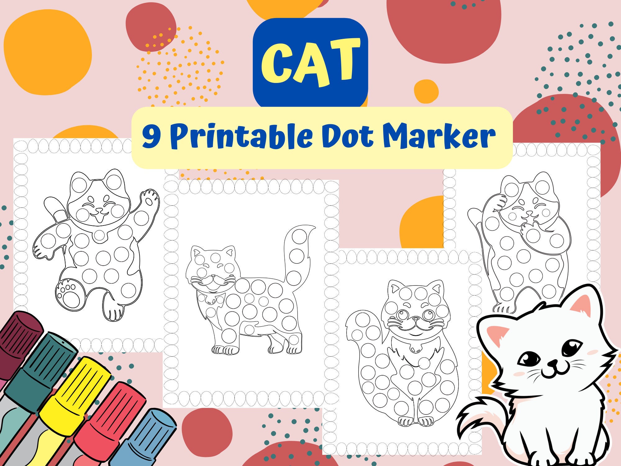 Cat Dot Marker Pages for Kids, Dot to Dot Coloring Pages, Funny Cats ...