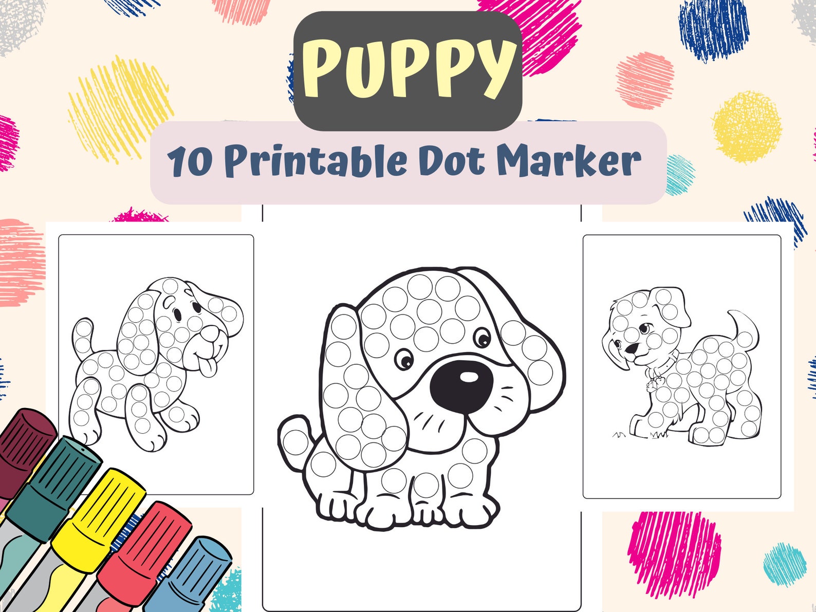 Puppy Dot Marker Pages for Kids, Dot to Dot Coloring Pages, Cute Dogs ...