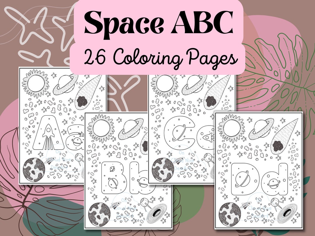 Kids ABC Coloring Pages, Space Alphabet Coloring Workbook, Printable ...