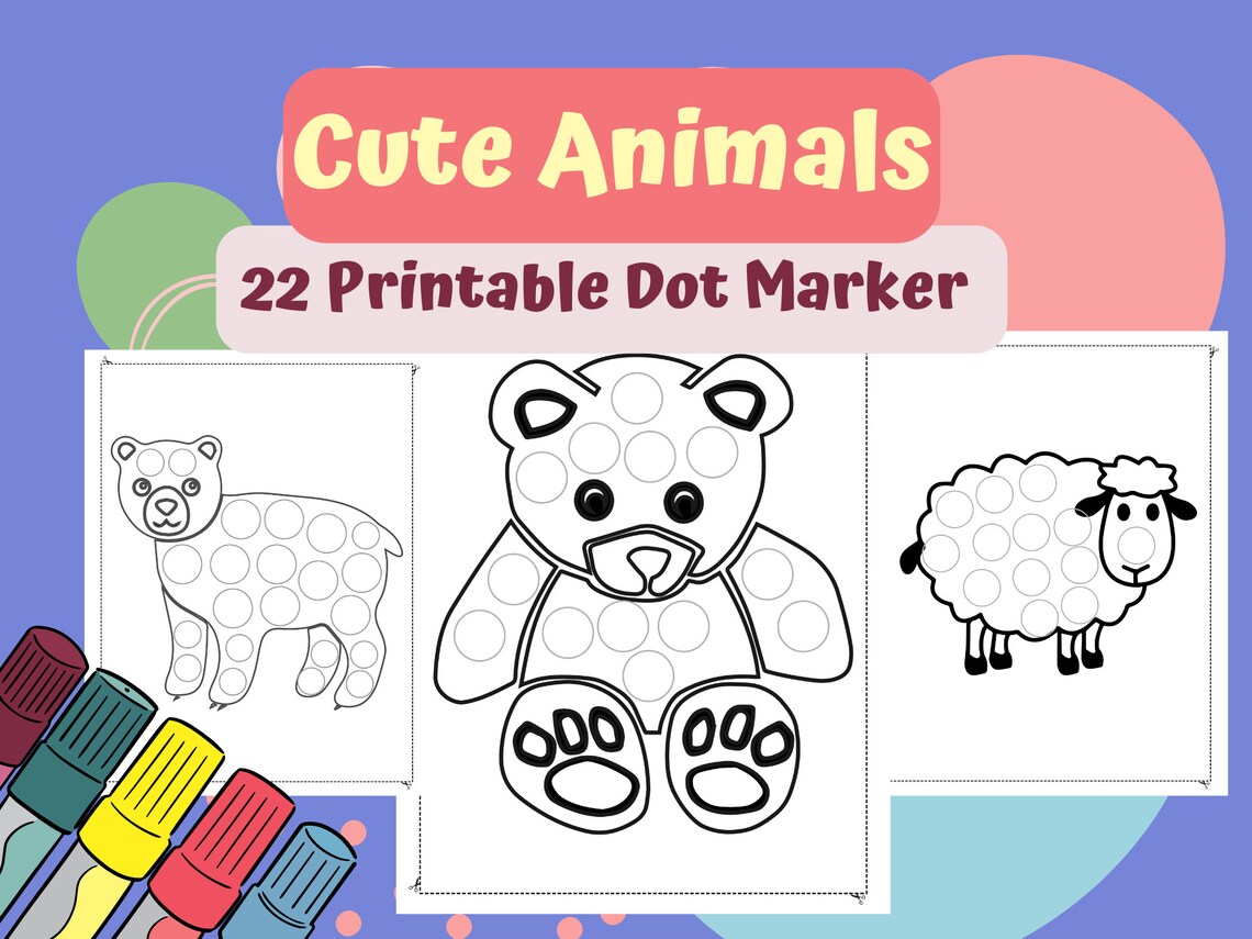 Animals Dot Marker Pages for Kids, Dot to Dot Coloring Pages, Do a Dot ...