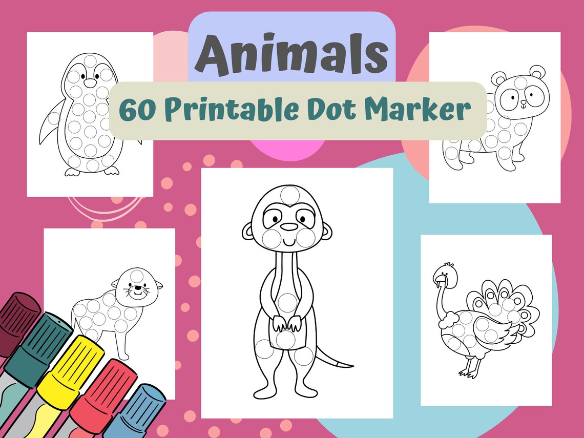 Dot Marker Pages Animal for Kids Dot to Dot Animal Coloring Pages Do a ...