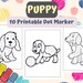 Puppy Dot Marker Pages for Kids, Dot to Dot Coloring Pages, Cute Dogs ...