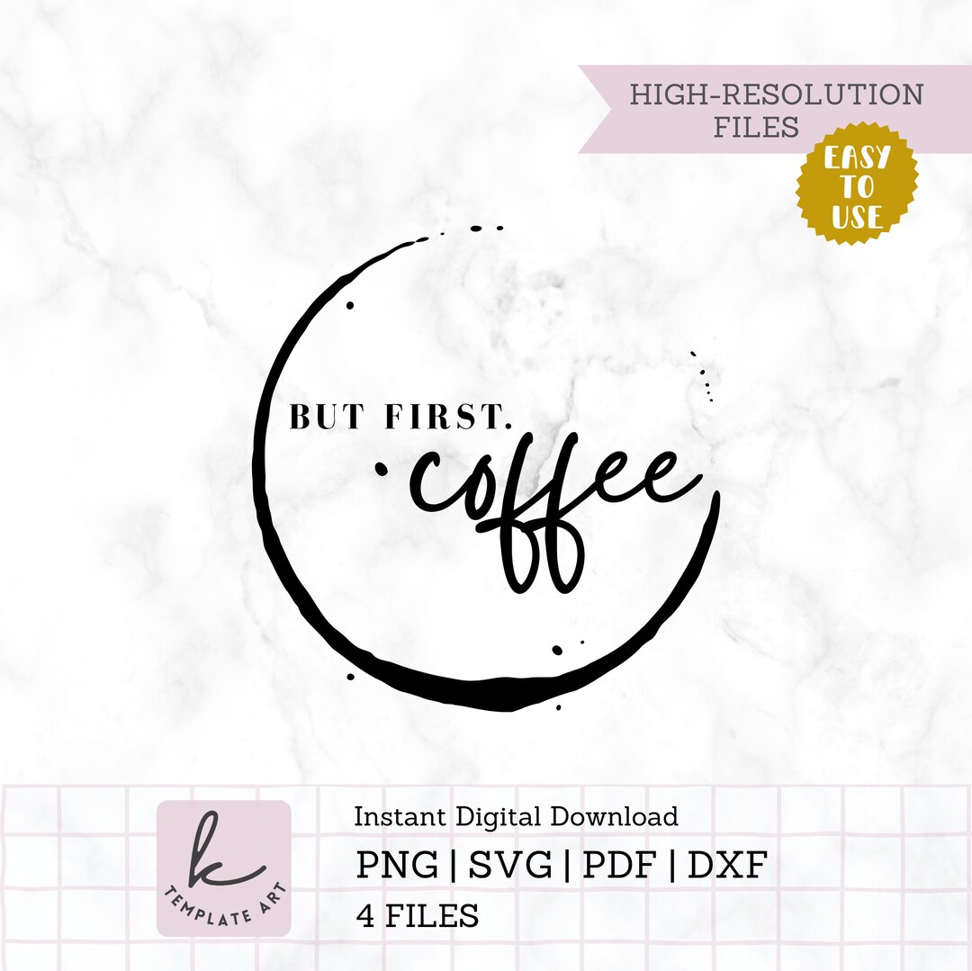 Beautiful but First Coffee Svg File Good Morning Png Coffee - Etsy