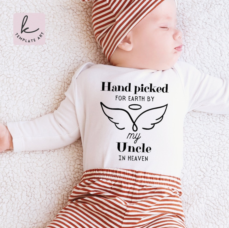 Newborn Cute Gift Svg, Hand-picked for Earth by My Uncle in Heaven Svg ...