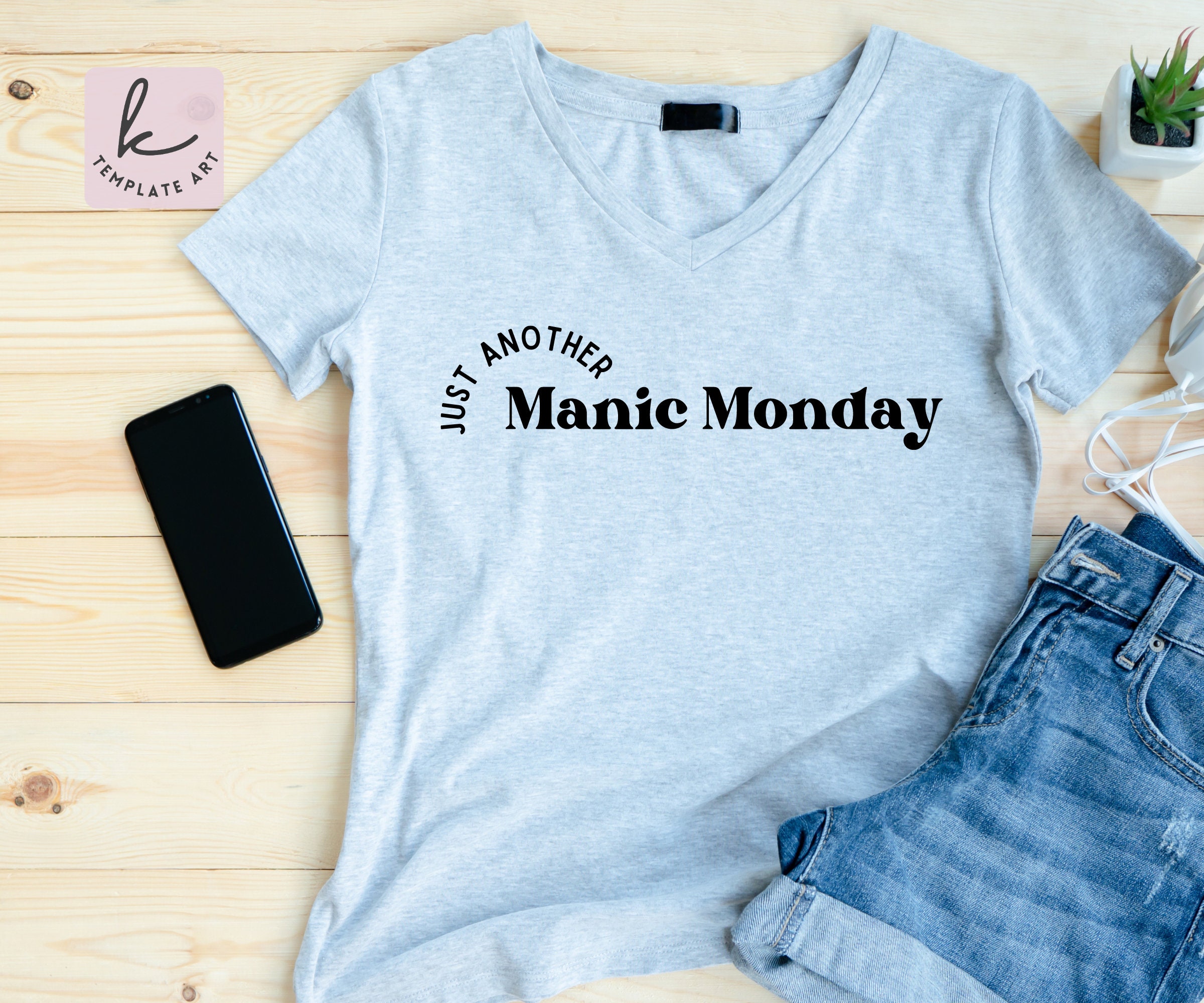 Just Another Manic Monday Shirt Svg File Monday Syndrome Svg - Etsy