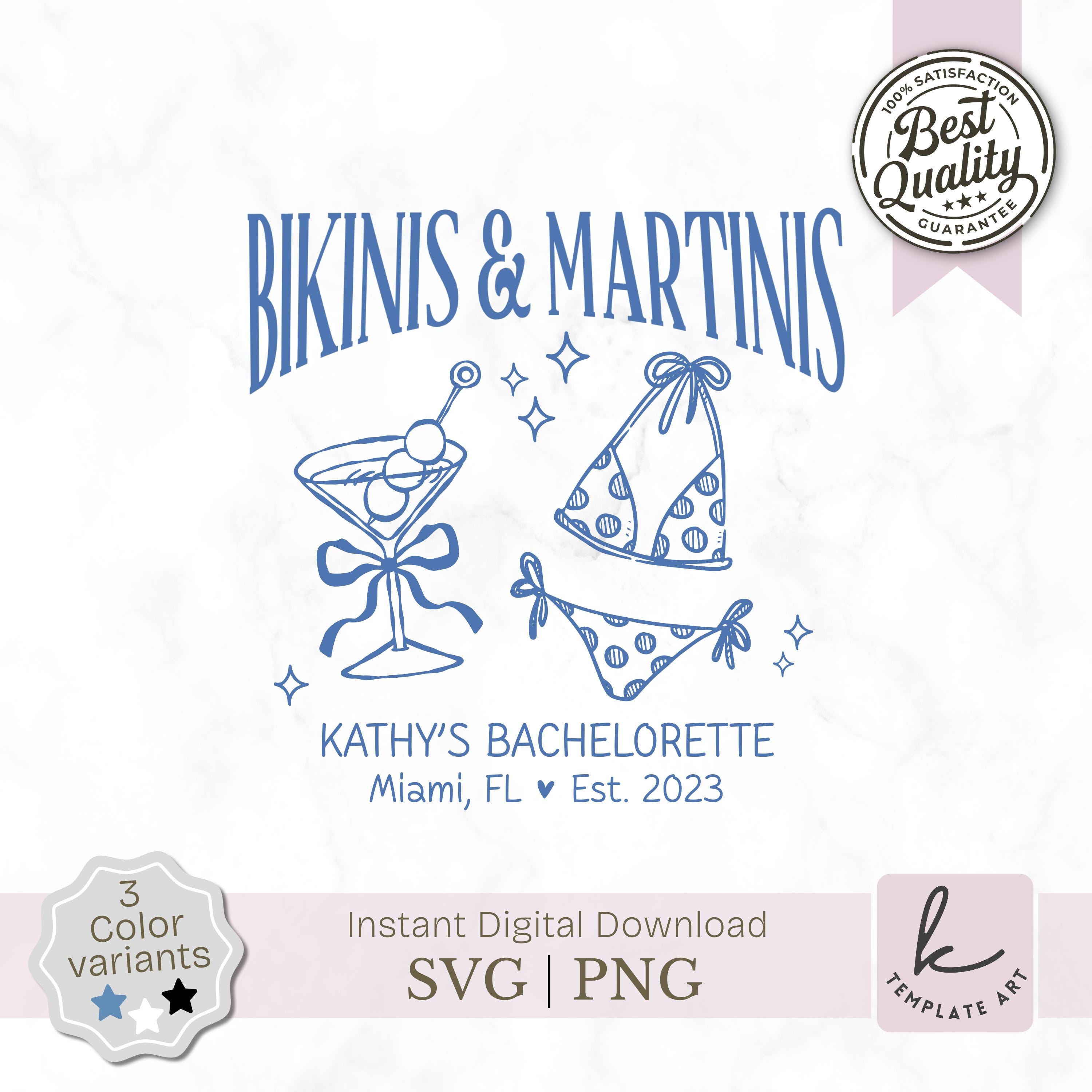 Custom Bikinis & Martinis Bachelorette SVG, Coastal Party Tee (digital ...