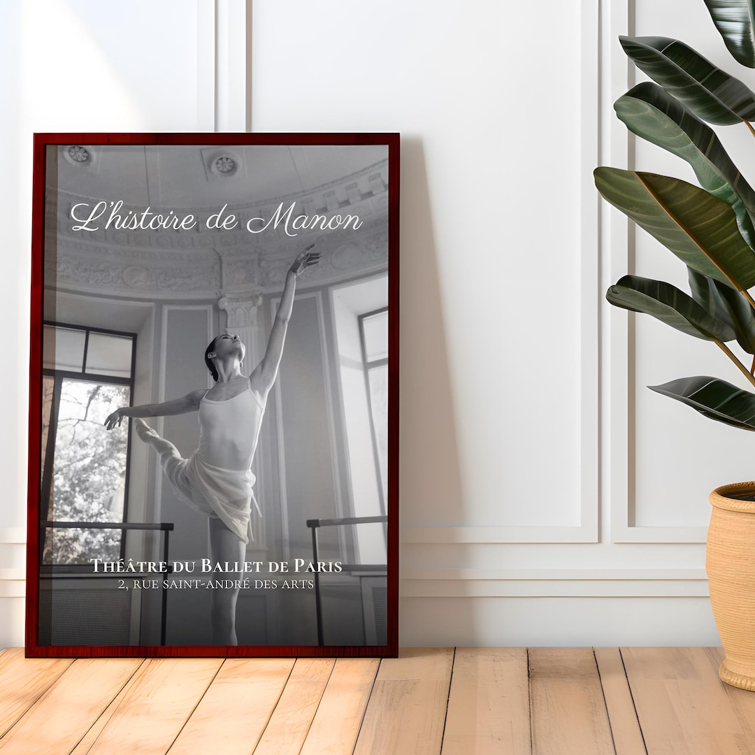 Paris Ballet Poster, L’histoire De Manon, French Home Decor (digital ...