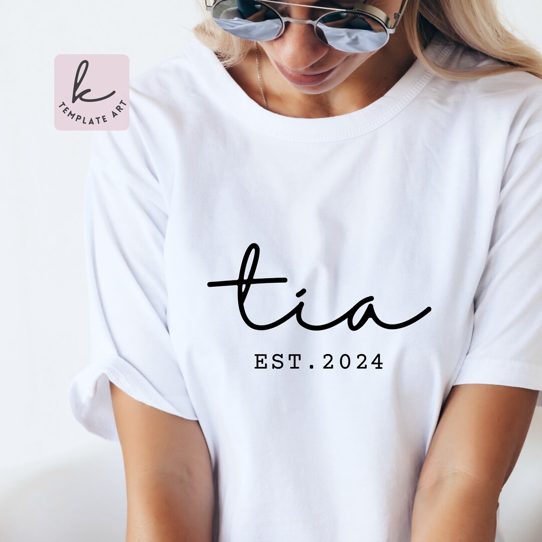 Tia EST 2024 Svg File Gift for Spanish Aunt, Auntie Svg, Cool Aunt ...