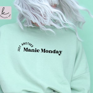 Just Another Manic Monday Shirt Svg File, Monday Syndrome Svg, Funny ...