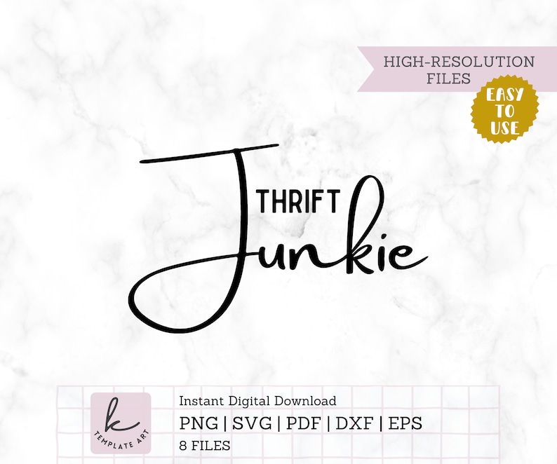 Handwritten Thrift Junkie Shirt Svg File, Junking Clipart, Thrifting ...