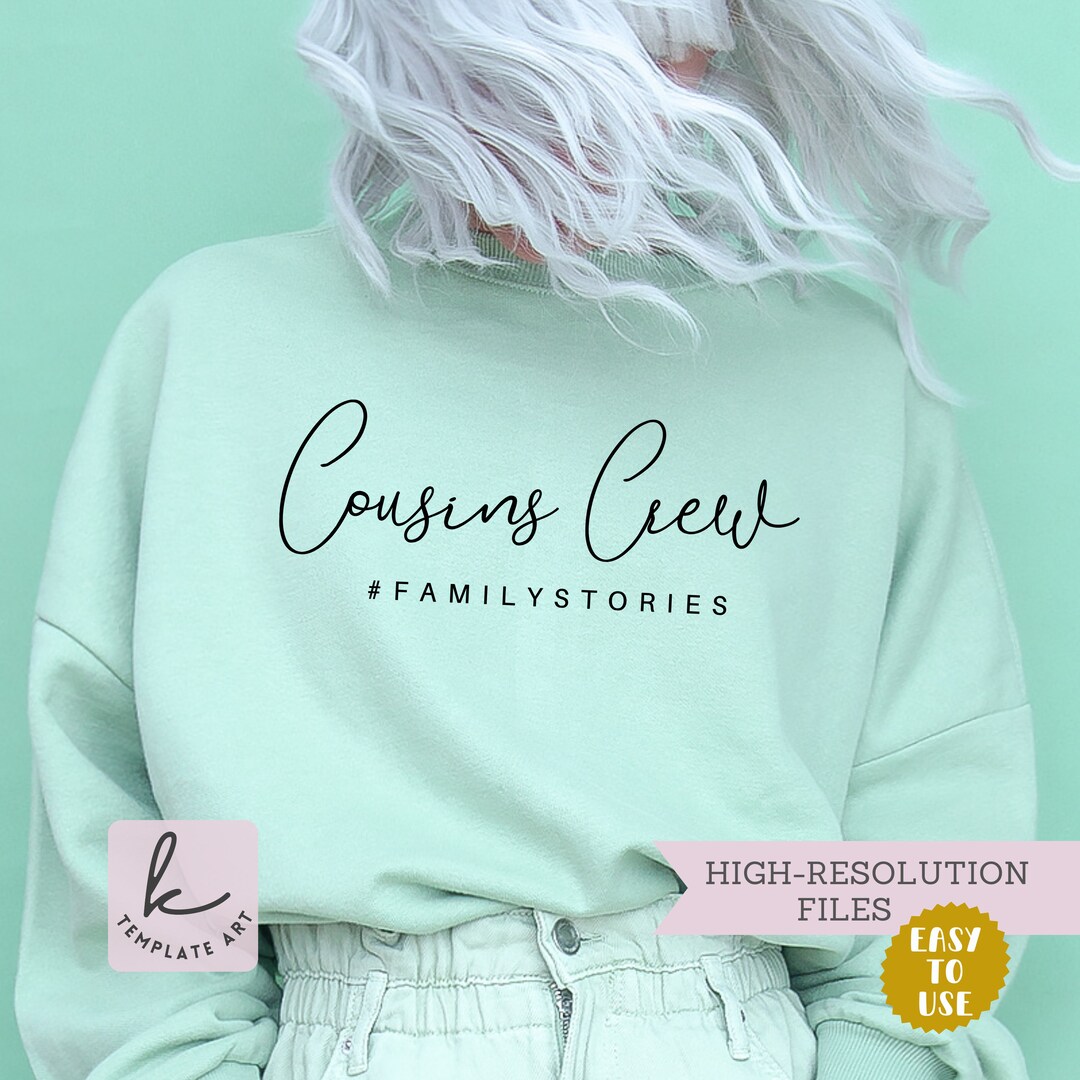 Aesthetic Cousins Crew familystories SVG File for Craft Art Family ...