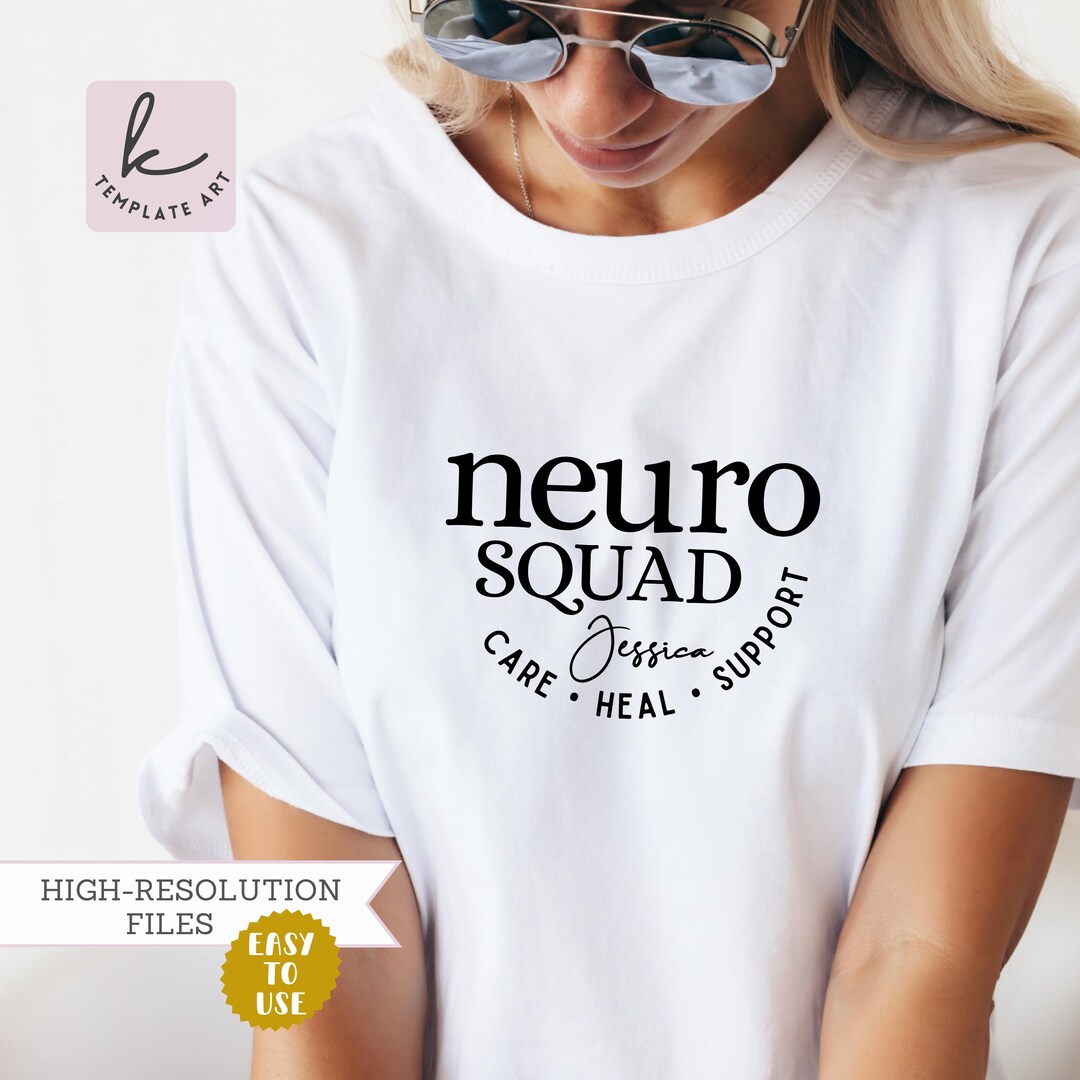 CUSTOM Neuro Squad Svg Quote Care Heal Support Shirt Hospital Nurse Png Synapse Brain Neurology ...