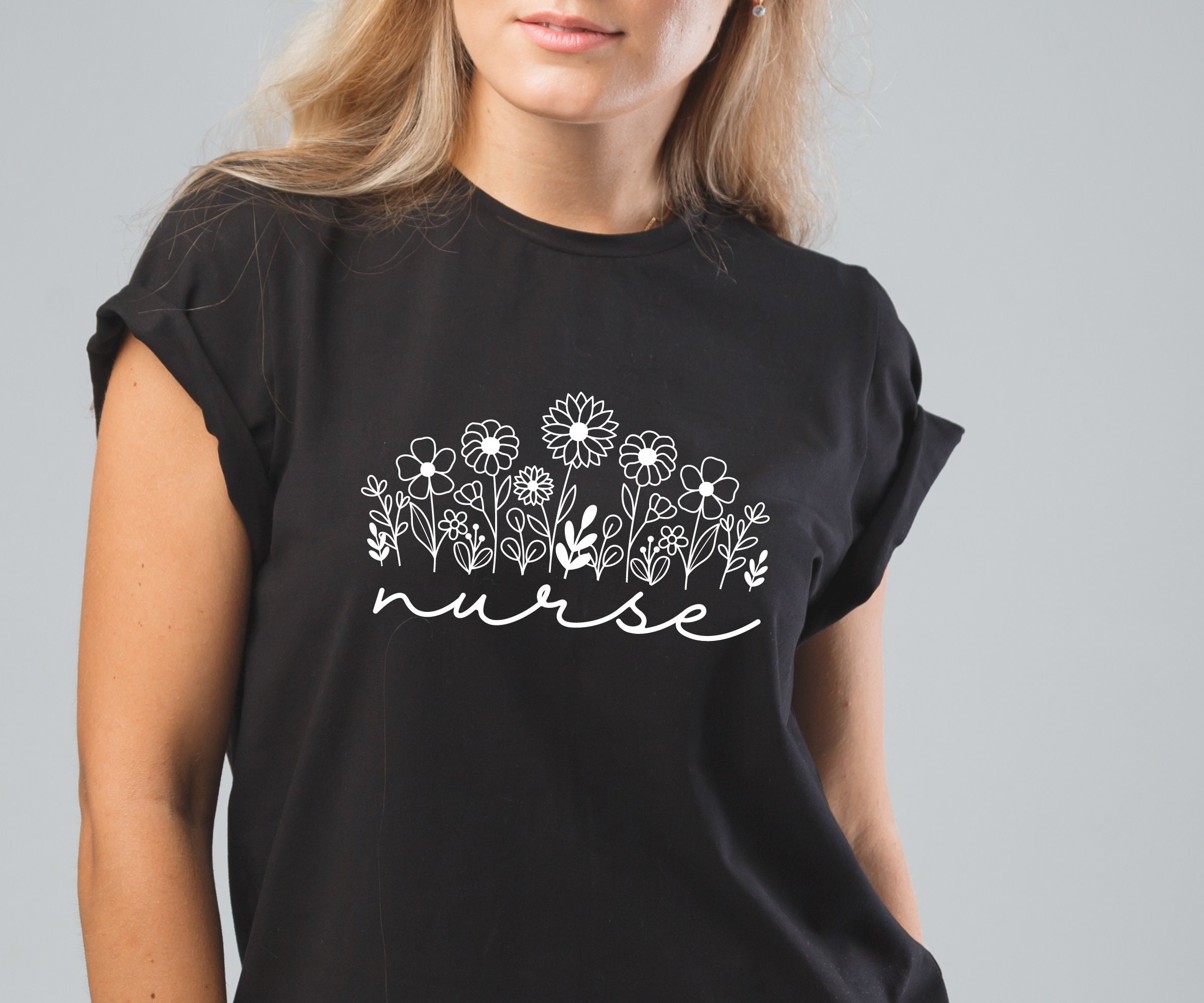 Nurse Wild Flower Shirt Svg Flower Svg Tshirt Svg Nurse - Etsy