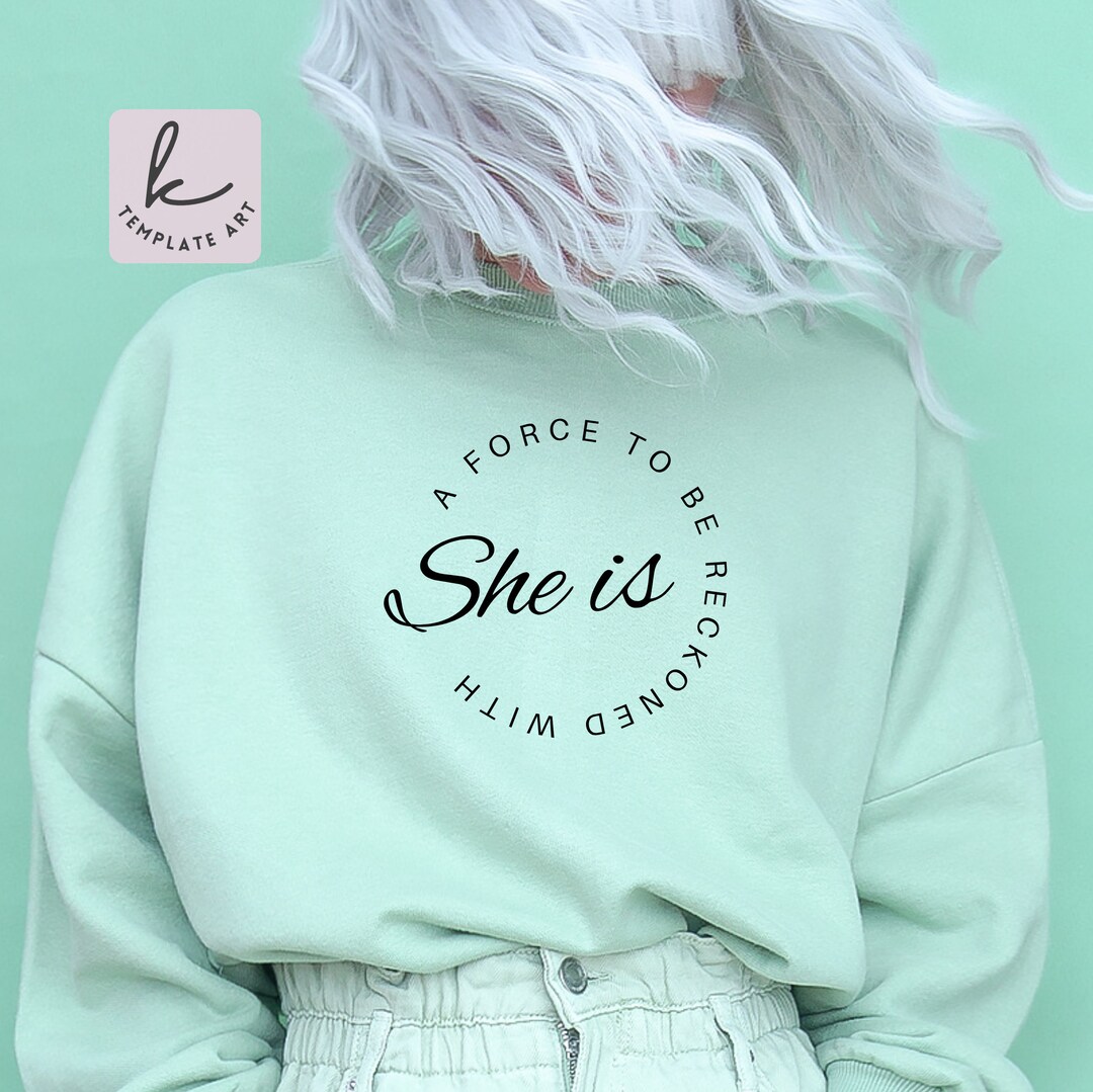 Beautiful She is a Force to Be Reckoned With Svg, Women Empowerment Dxf ...