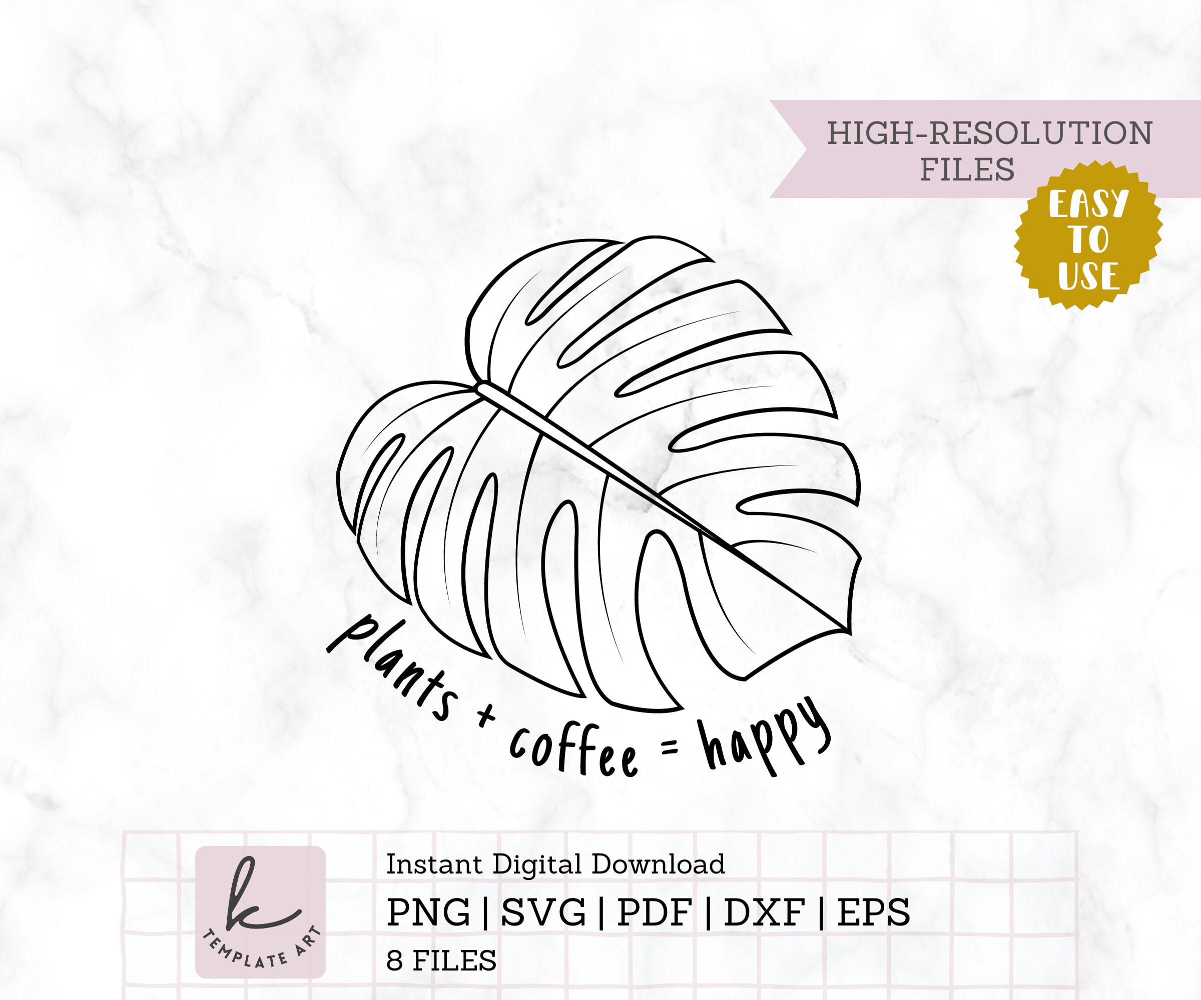 Outline Monstera Quote Leaf Plants Coffee Happy Svg - Etsy