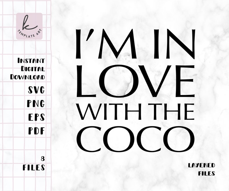 I'm in Love With the Coco Shirt Svg File Love Coco - Etsy