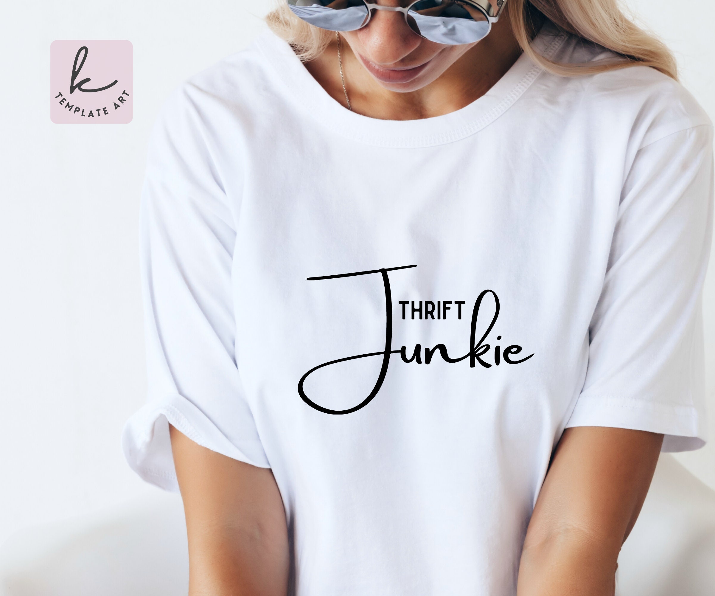 Handwritten Thrift Junkie Shirt Svg File, Junking Clipart, Thrifting ...