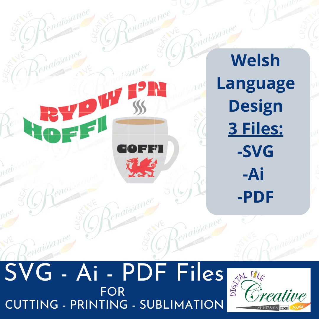 Welsh T-shirt Design / Hoffi Coffi Design / Wales T-shirt / Welsh SVG ...