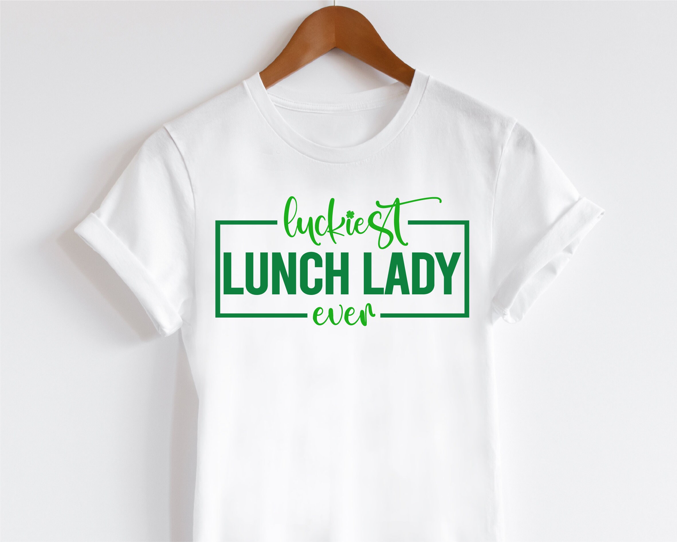 Luckiest Lunch Lady Ever Svg Lunch Lady St Patricks Day Svg Etsy