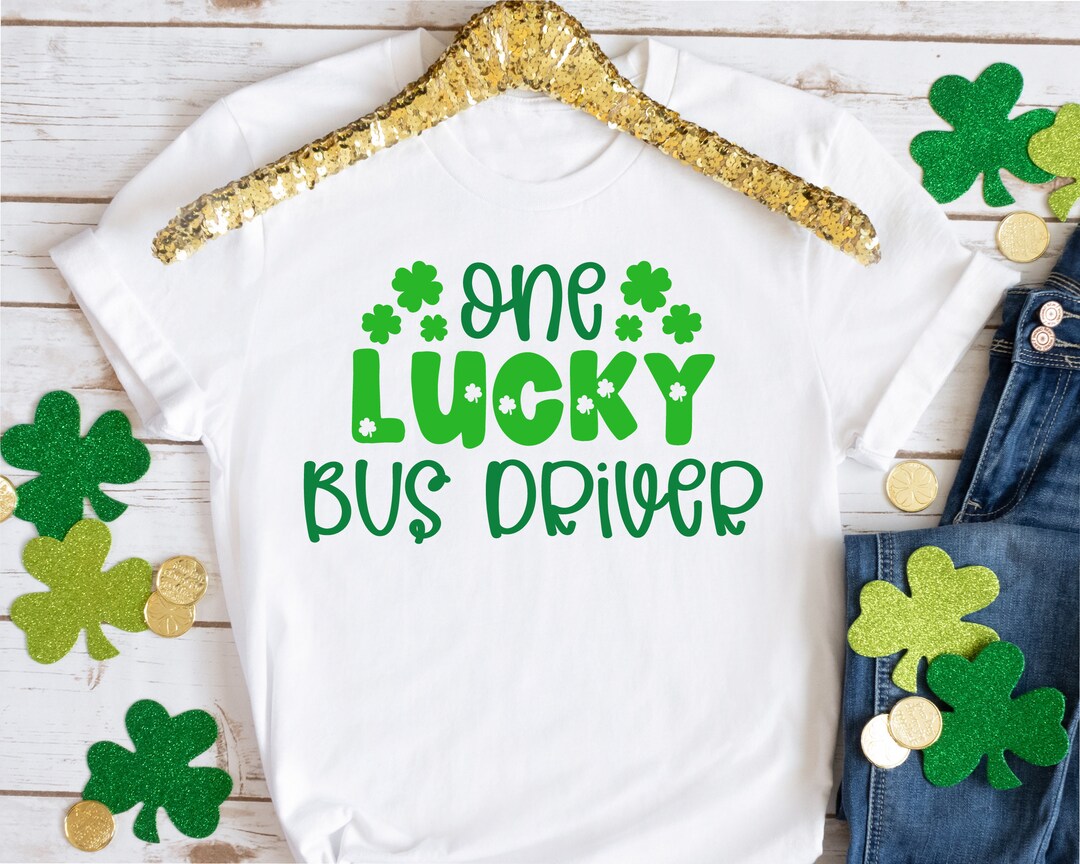 One Lucky Bus Driver Svg, Bus Driver St Patricks Day Svg, Bus Driver ...