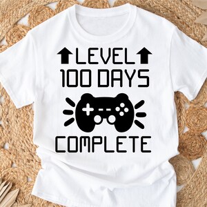 Level 100 Days Complete Svg, Gamer 100 Days of School Svg, Boy 100th ...