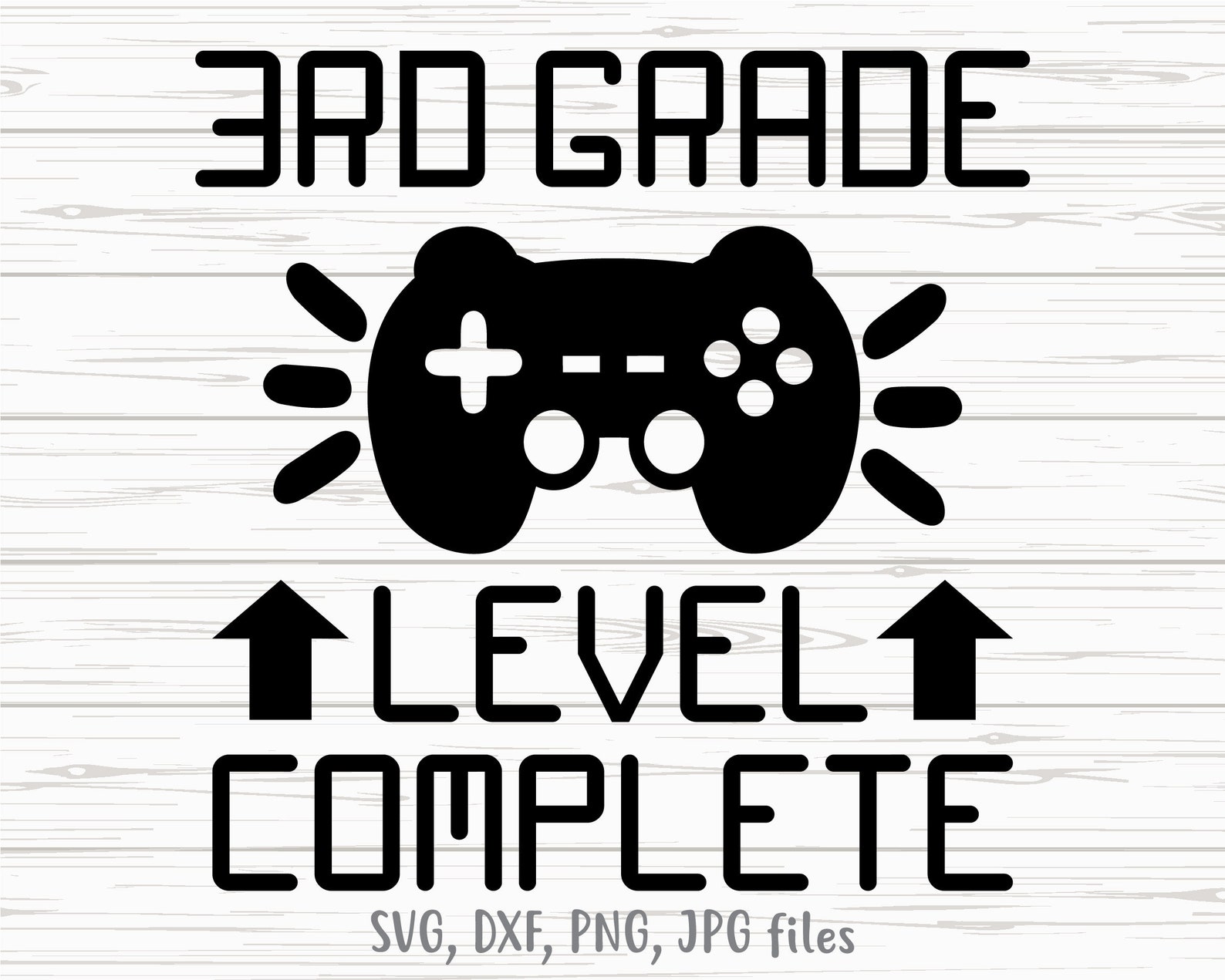 3rd Grade Level Complete Svg Last Day of 3rd Grade Svg Gamer - Etsy