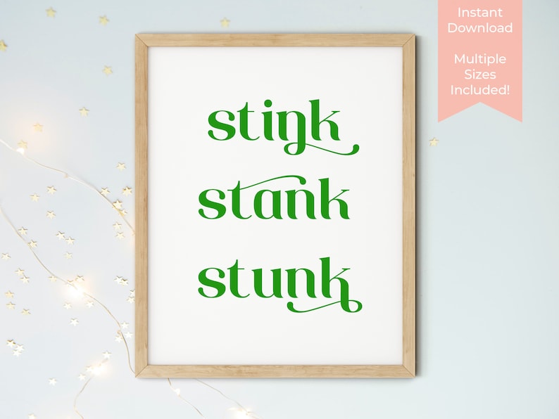 Printable Christmas Art, Grinch Quote Stink Stank Stunk, Funny Bathroom ...