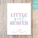 Little Surfer Girl Nursery Printable, Baby Shower Surfboard Theme, New ...