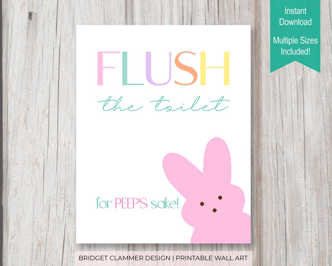 Funny Easter Bathroom Printable Art: Flush the Toilet Peeps (digital ...