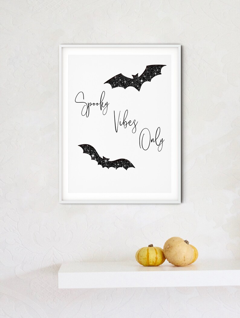 Spooky Vibes Only Halloween Printable, Home or Classroom Halloween ...