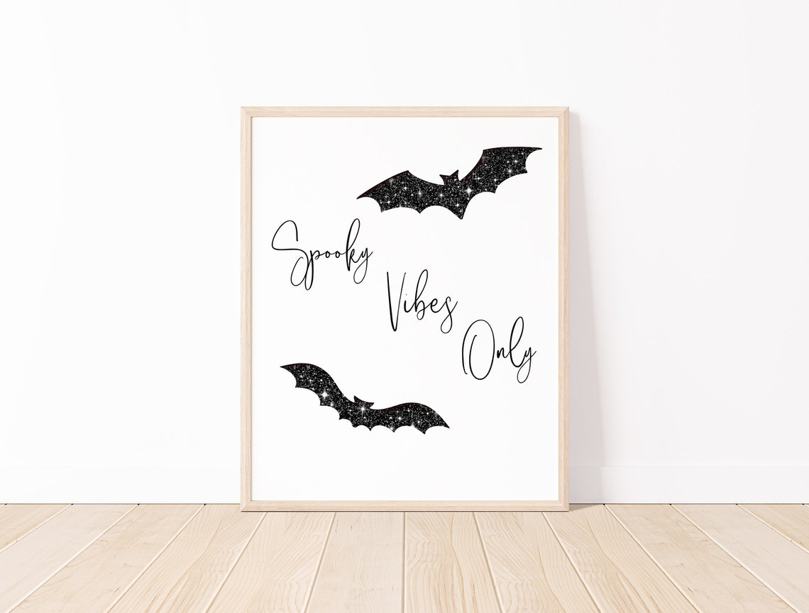 Spooky Vibes Only Halloween Printable, Home or Classroom Halloween ...