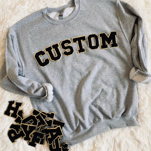 CUSTOM Chenille Patch Sweatshirt Varsity Letters Chenille - Etsy