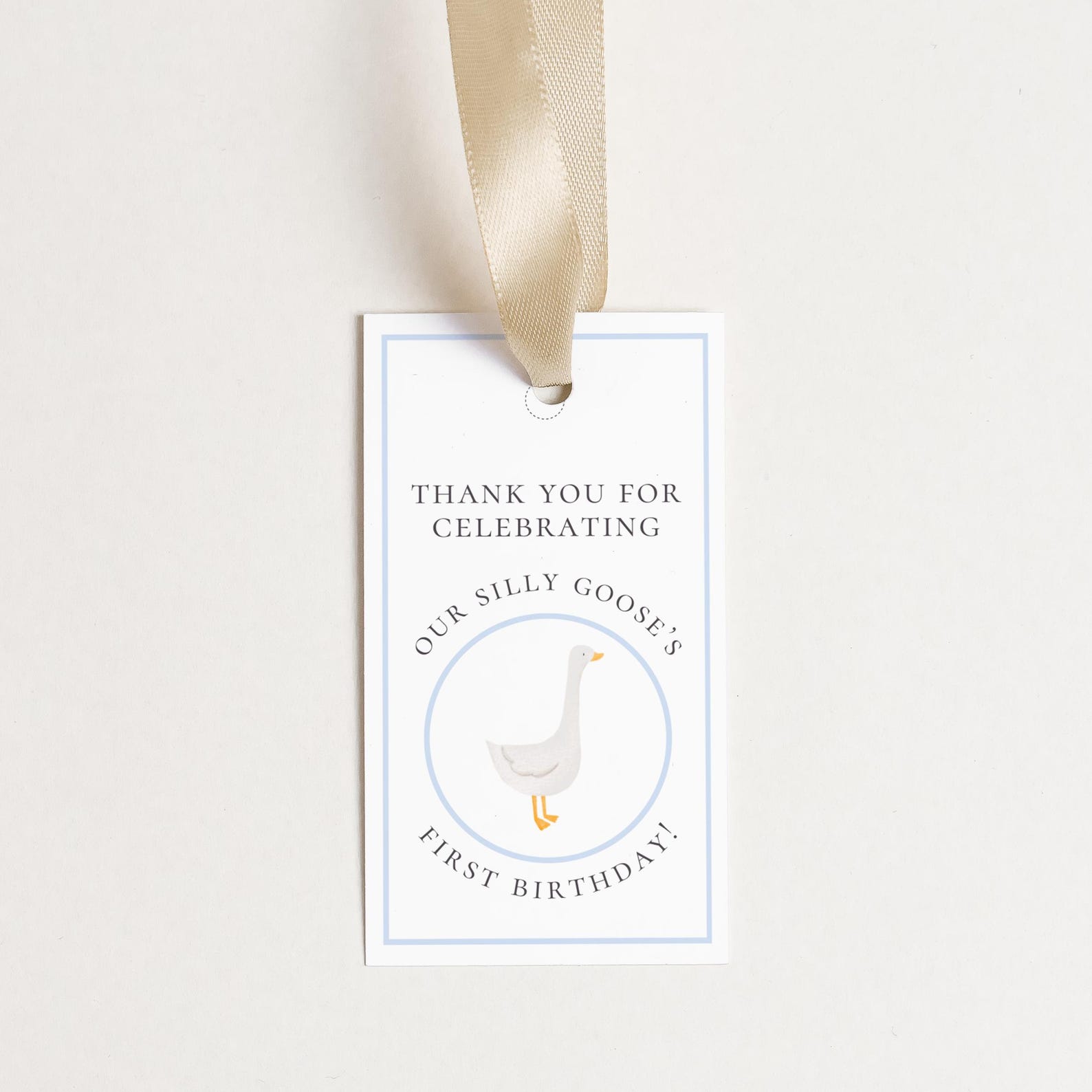 Editable Blue One Silly Goose Thank You Gift Tag Silly Goose Party ...