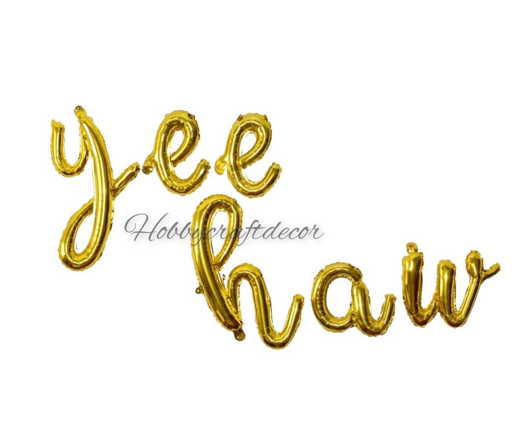 Yee Haw Balloons First Rodeo Birthday Nash Bash Bachelorette Cowgirl ...