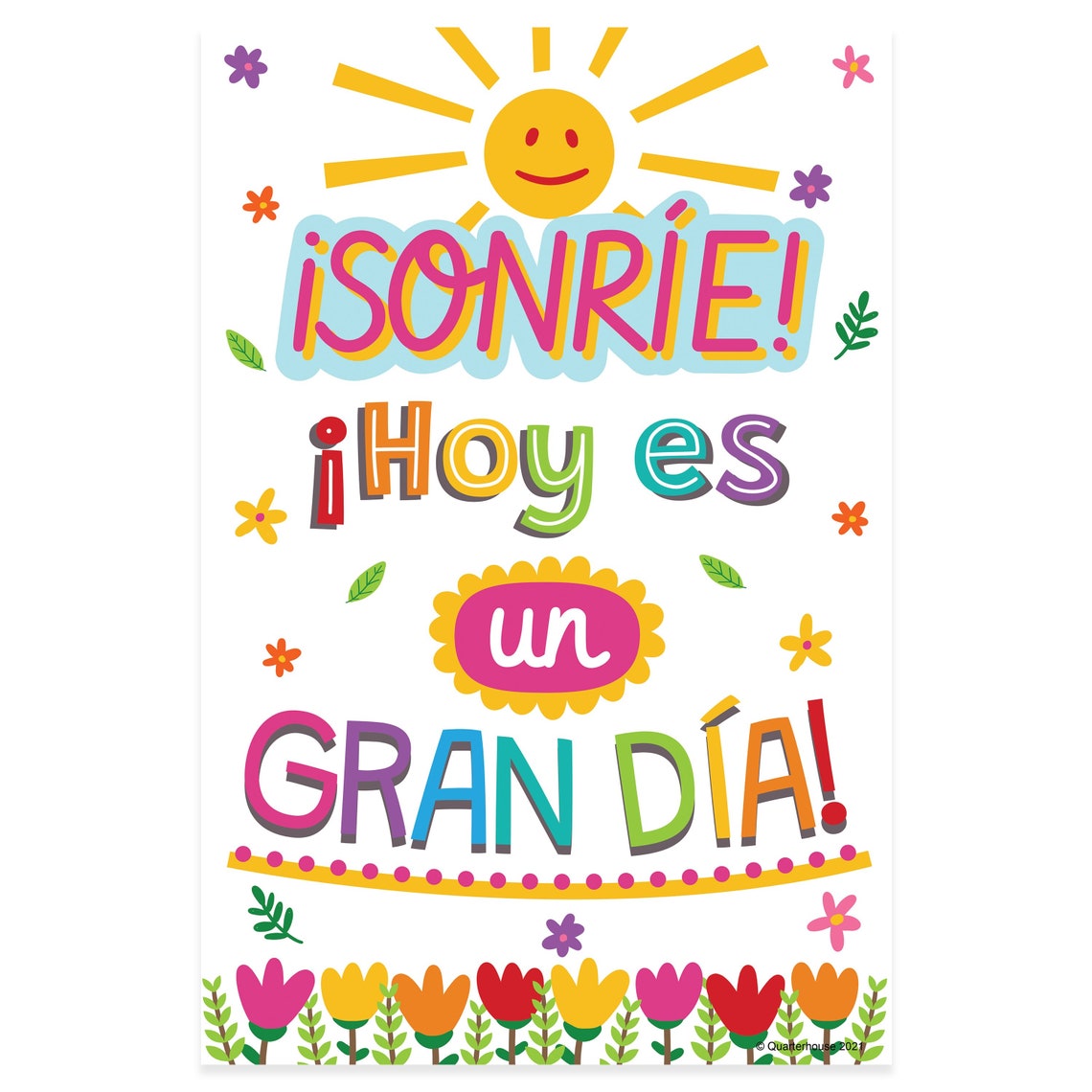 Quarterhouse 'smile Today is a Great Day' Spanish Motivational light ...