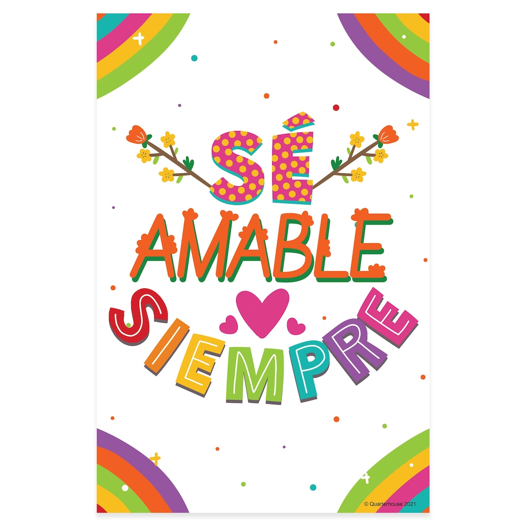 Quarterhouse 'always Be Nice' Spanish Motivational light-themed Poster ...