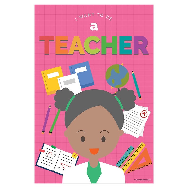 Quarterhouse Career as a Teacher Poster, Elementary Classroom Materials ...