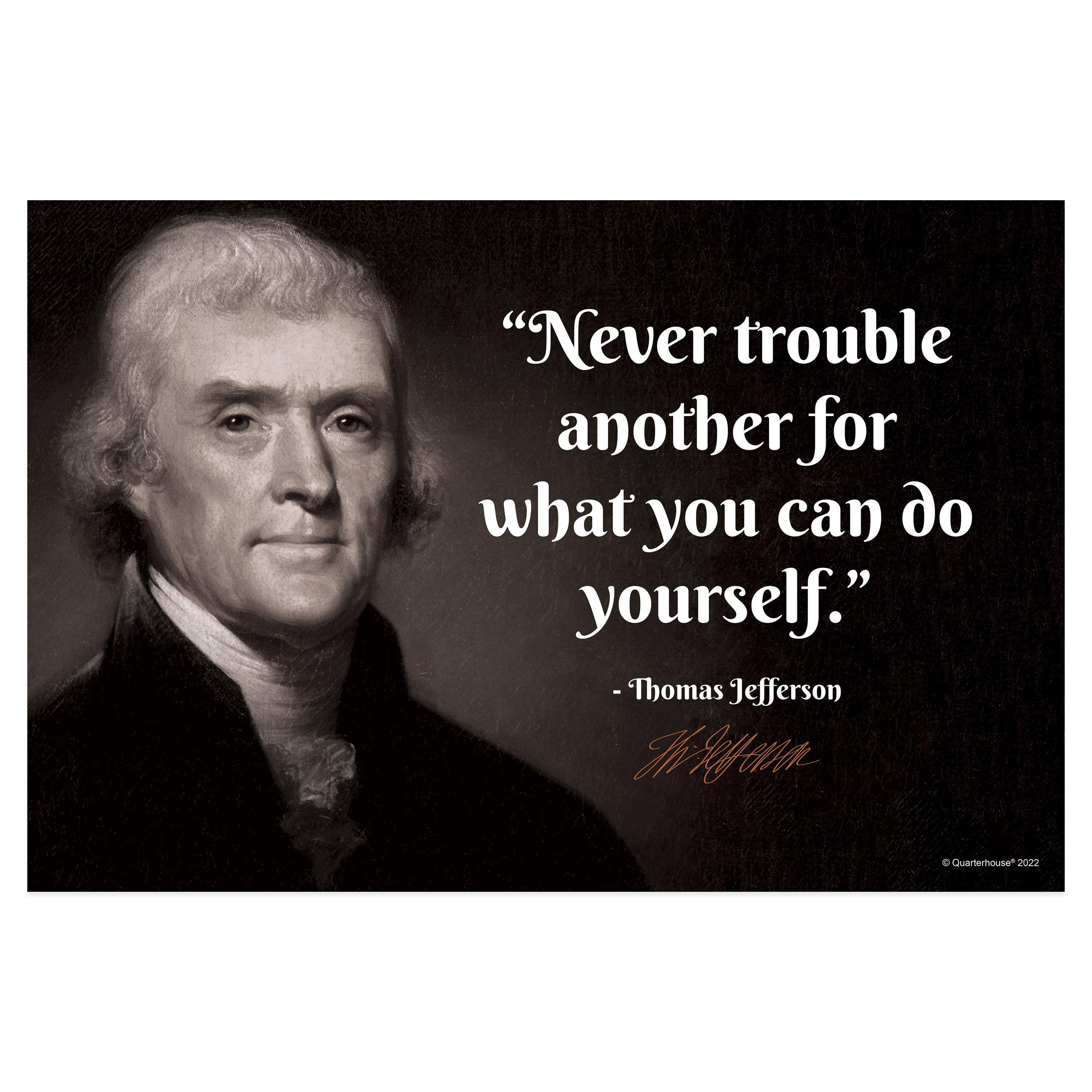 Quarterhouse Presidential Quotables Thomas Jefferson Motivational ...