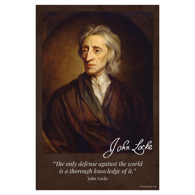 Quarterhouse Philosopher Quotables - John Locke Poster, English ...
