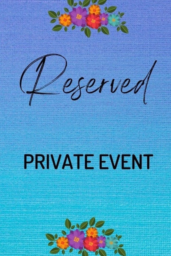 Private Event Reserved Sign - Etsy