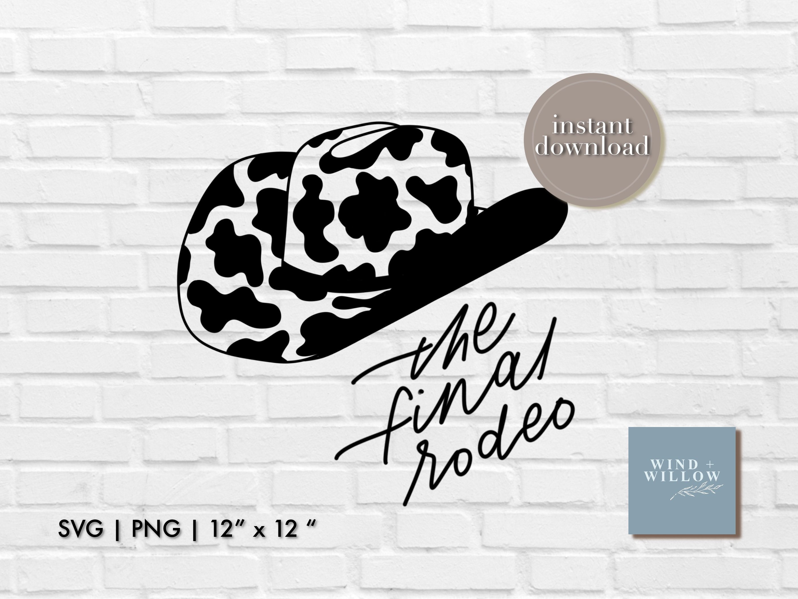 The Final Rodeo Bachelorette Party SVG PNG File on 12” X 12” Standard ...