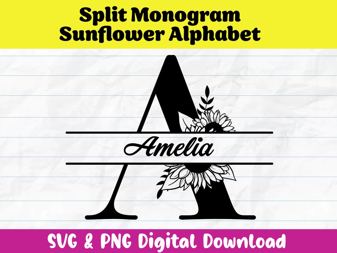 Sunflower Split Monogram Alphabet SVG PNG File for Cricut, Split Letter ...
