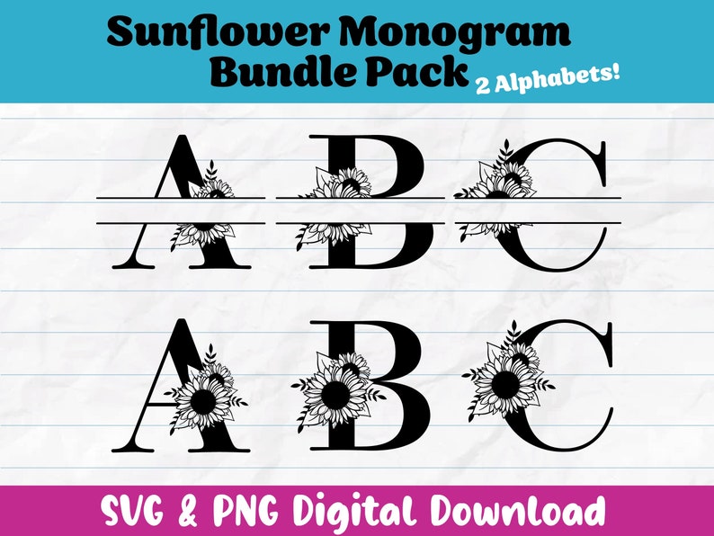 Sunflower Monogram Alphabet Bundle SVG PNG File for Cricut, Split ...