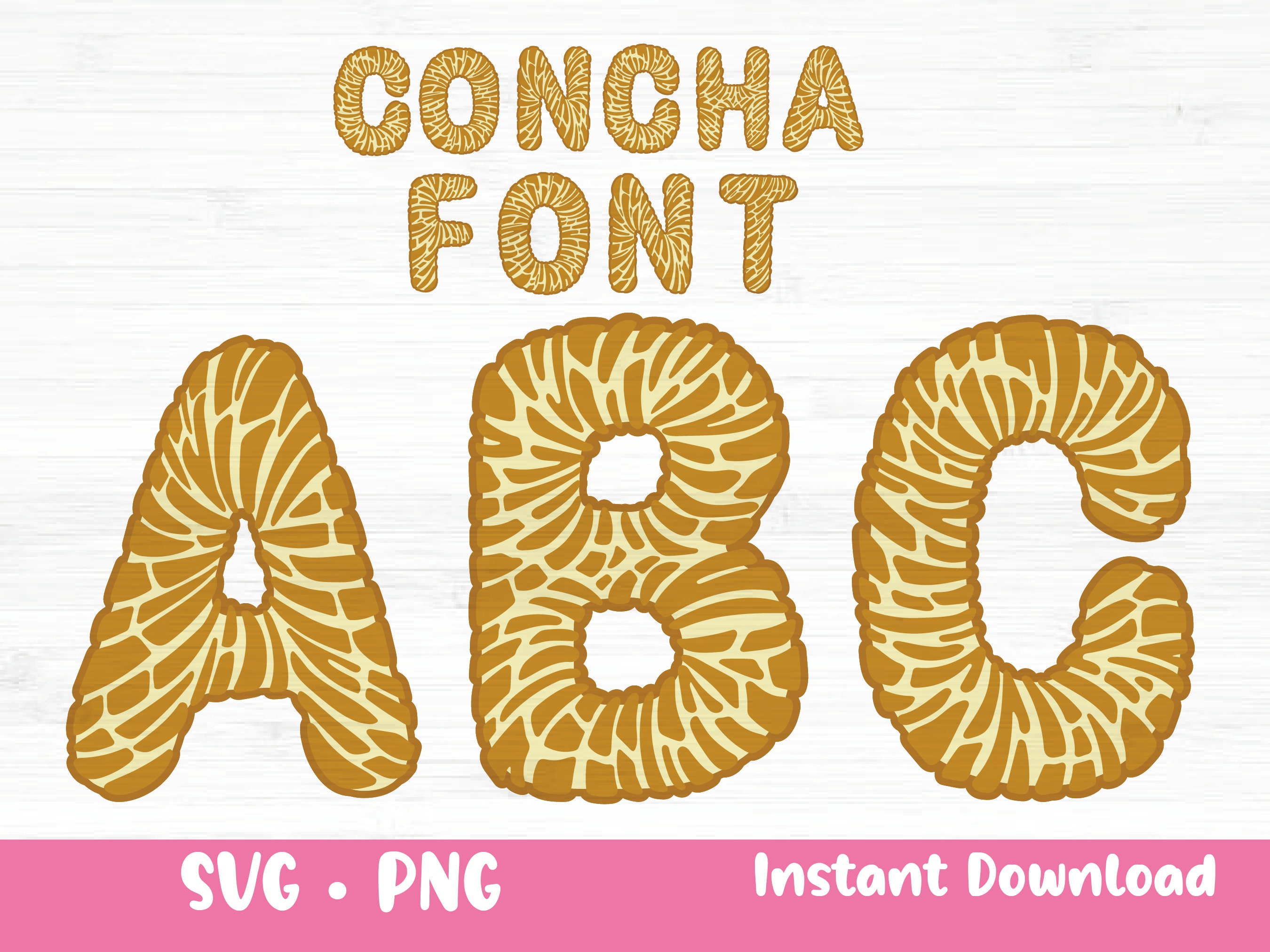 Concha SVG Font, Concha Letters Svg Png, Mexican Sweet Bread Alphabet ...