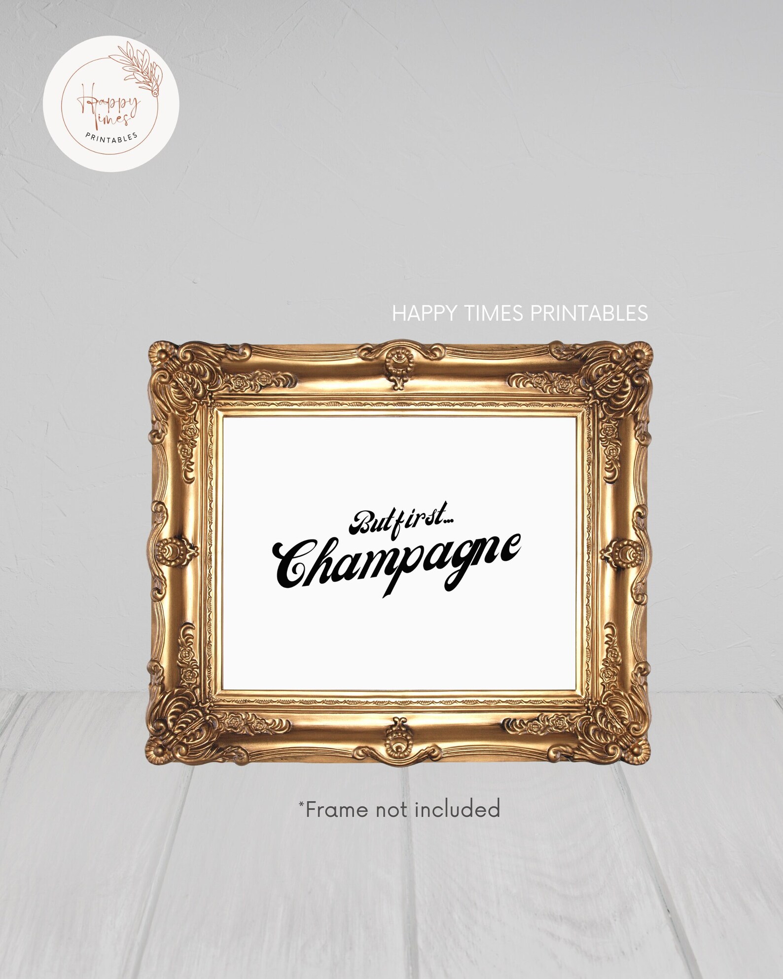 Printable but First Champagne, Champagne Sign, Champagne Bar Sign ...