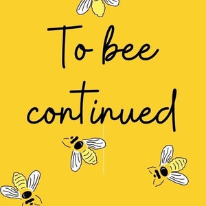 To Bee Continued Bookmarks - Etsy